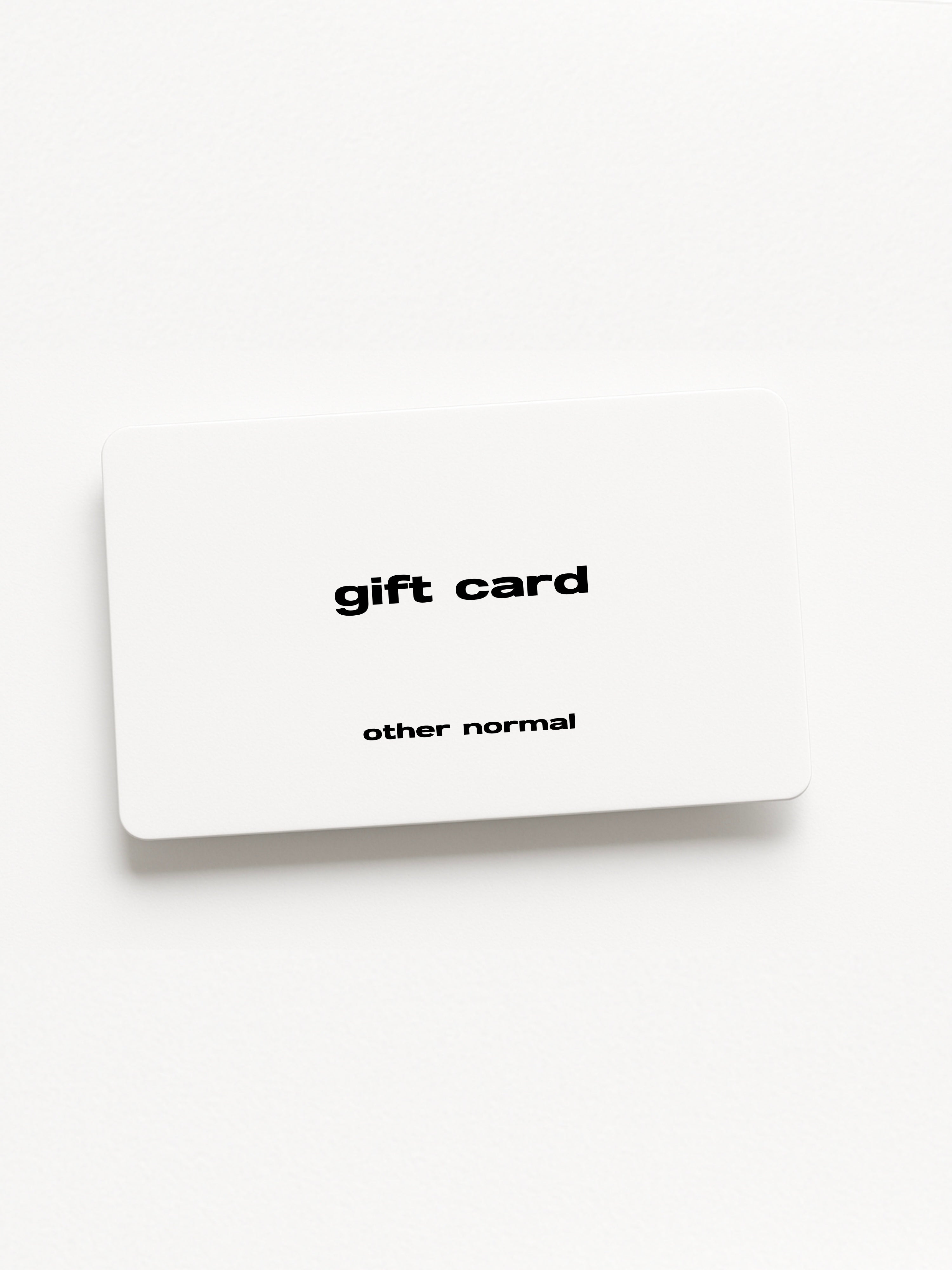Digital Gift Card – Other Normal